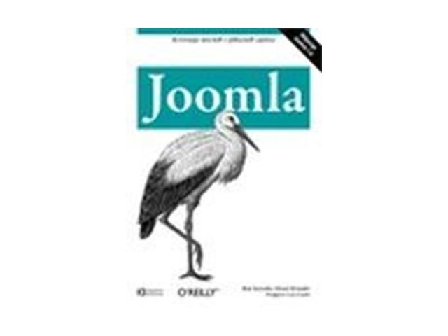 JOOMLA KREIRANJE MOĆNIH I EFIKASNIH SAJTOVA  - Ron Severdia, Kenet Krouder