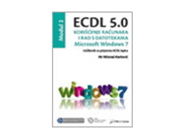 ECDL 5 0 MODUL 2  - Mr Milorad Marković