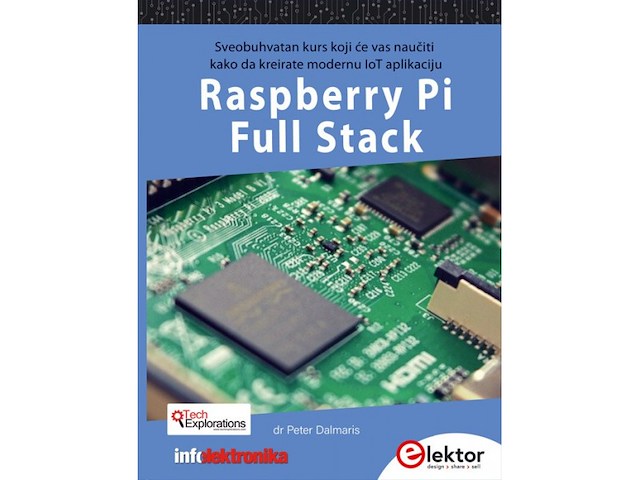 RASPBERRY PI FULL STACK  - Dr Peter Dalmaris