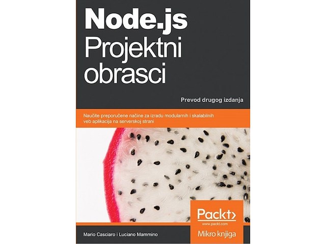 NODE.JS Projektni obrasci  - Mario Casciaro, Luciano Mammino