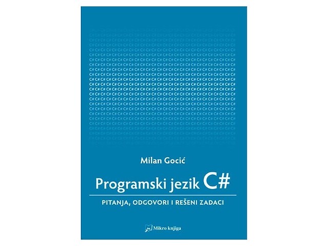 PROGRAMSKI JEZIK C pitanja odgovori i rešeni zadaci  - Milan Gocić