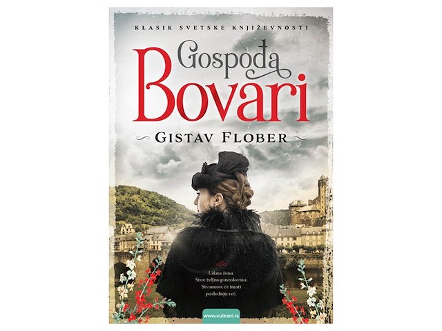 GOSPOĐA BOVARI  - Gistav Flober