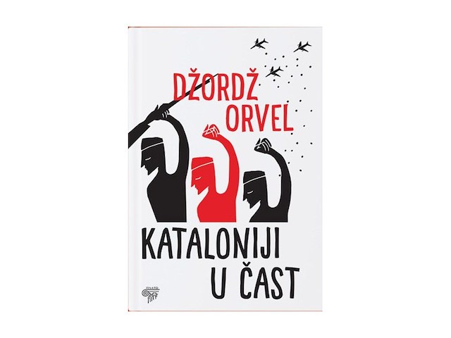 KATALONIJI U ČAST  - Džordž Orvel