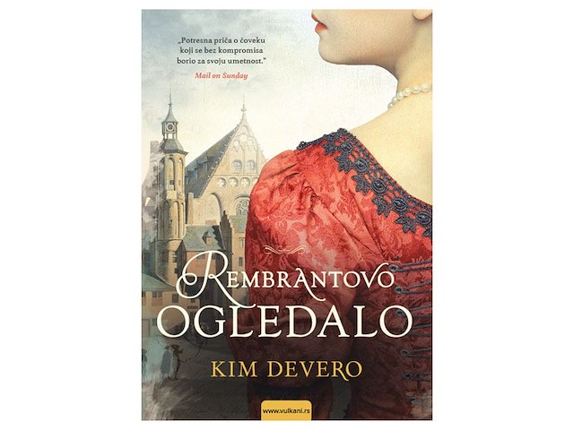 REMBRANTOVO OGLEDALO  - Kim Devero