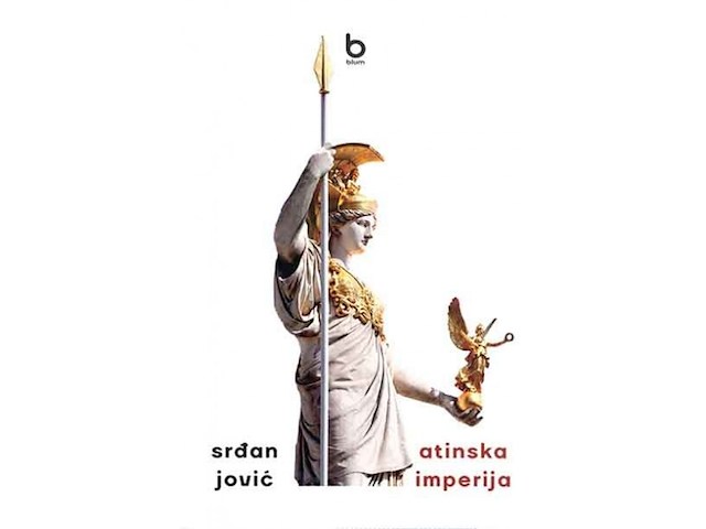 ATINSKA IMPERIJA  - Srdjan Jović