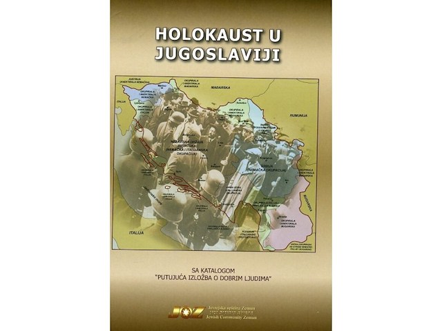 HOLOKAUST U JUGOSLAVIJI  - Grupa Autora