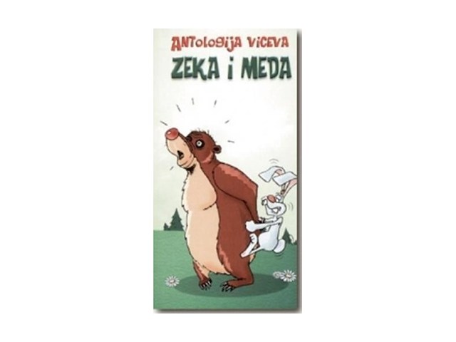 ANTOLOGIJA VICEVA ZEKA I MEDA  - Ratko Dangubić