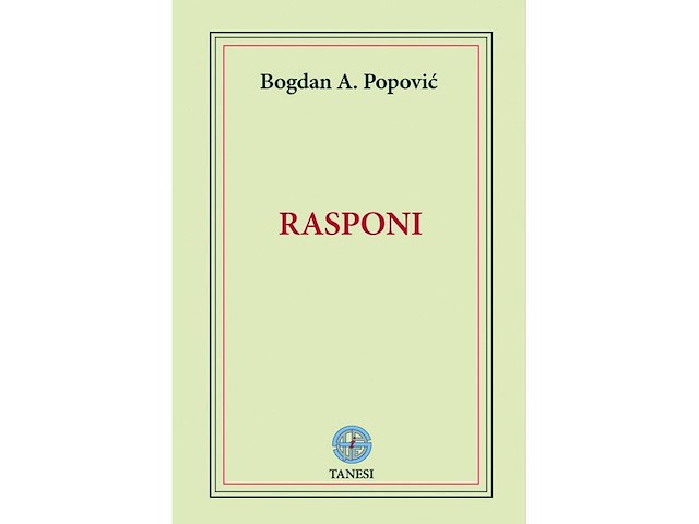 RASPONI  - Bogdan A.Popović