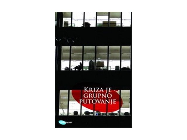 KRIZA JE GRUPNO PUTOVANJE  - David Grosman, Klaudio Magris