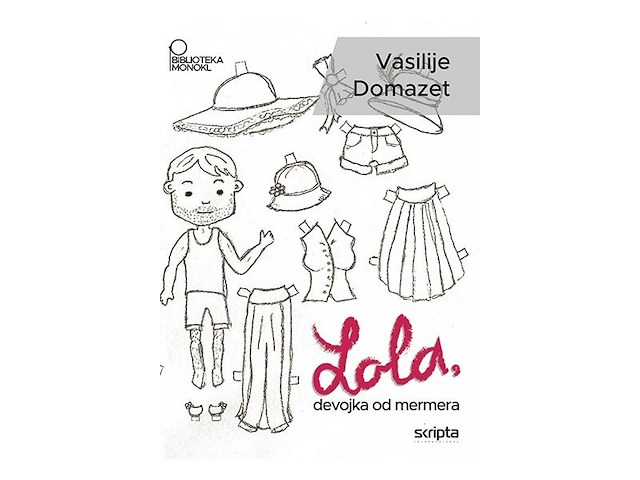 LOLA DEVOJKA OD MERMERA  - Vasilije Domazet