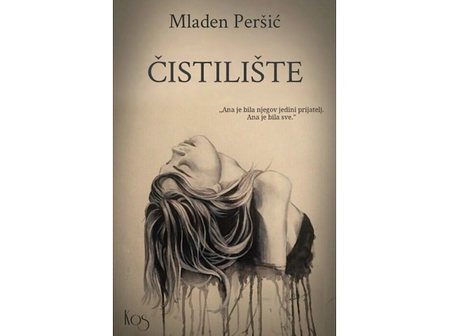 ČISTILIŠTE  - Mladen Peršić