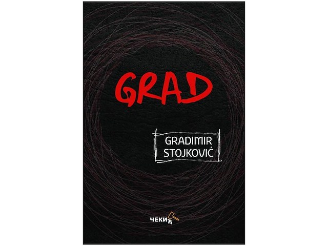 GRAD  - Gradimir Stojković