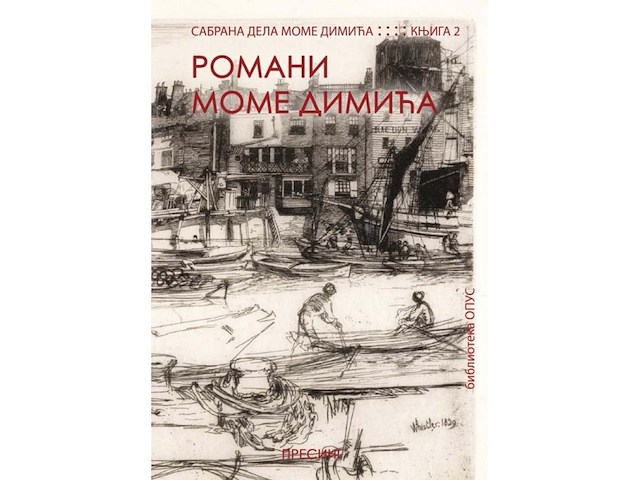 ROMANI MOME DIMIĆA  - Moma Dimić