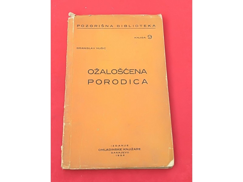 Ožalošćena porodica Branislav Nušić