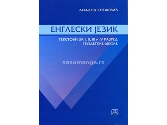 Engleski jezik - stručni tekstovi za I,II,III,IV razred geodetske škole