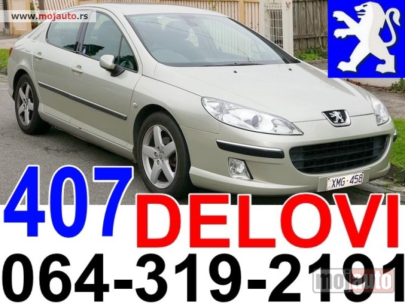 Pežo 407 DELOVI Peugeot