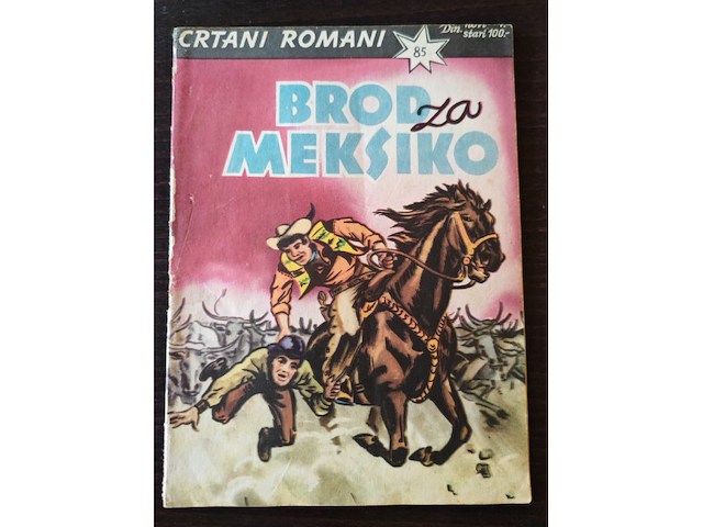 CRTANI ROMANI br 85 - Brod za Meksiko