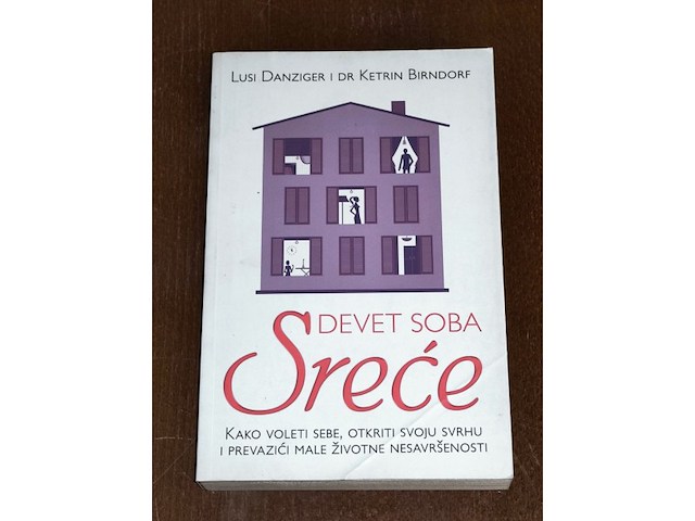 DEVET SOBA SREĆE - Lusi Danziger, Ketrin Birndorf