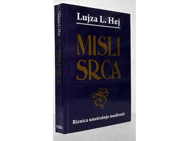 Lujza L. Hej - Misli srca