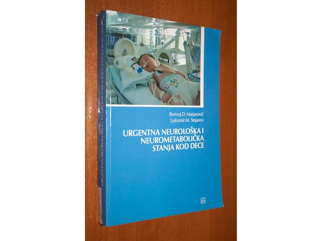 Urgentna neurološka i neurometabolička stanja kod dece