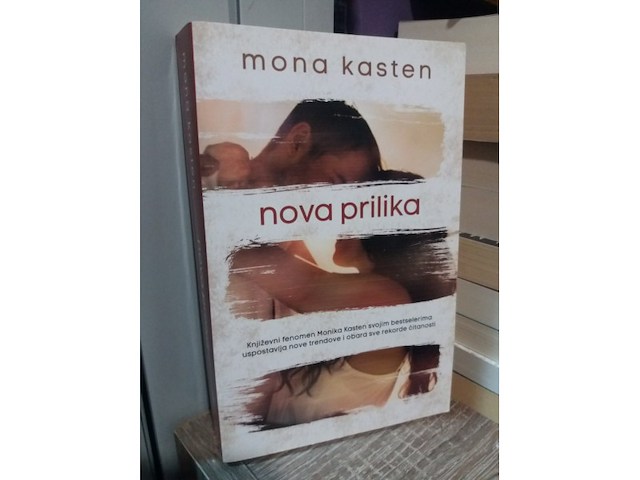 Nova prilika - Mona Kasten