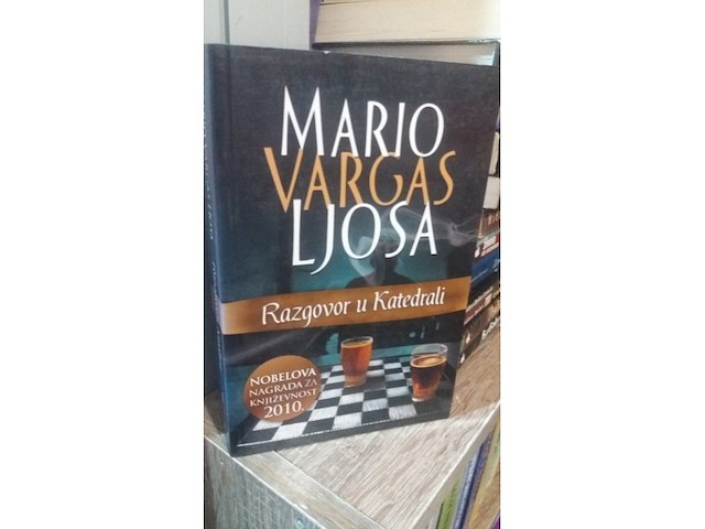 Razgovor u Katedrali - Mario Vargas Ljosa