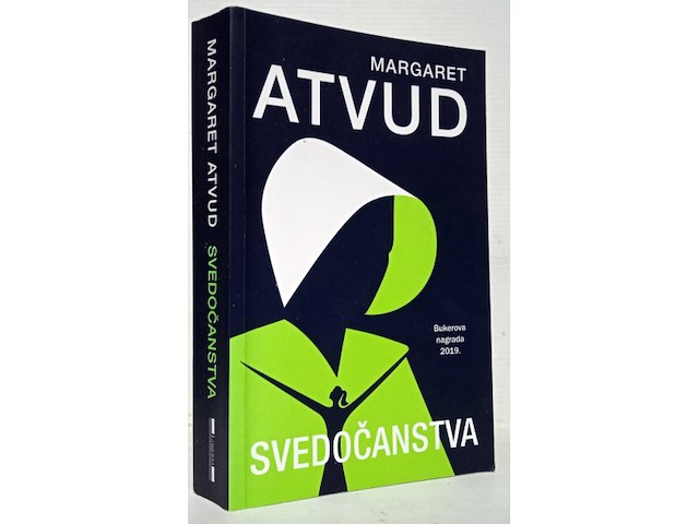 Svedočanstva - Margaret Atvud