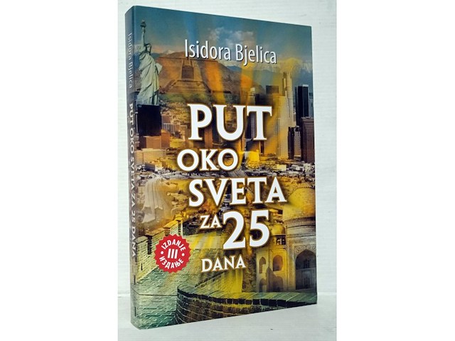 Put oko sveta za 25 dana, Isidora Bjelica