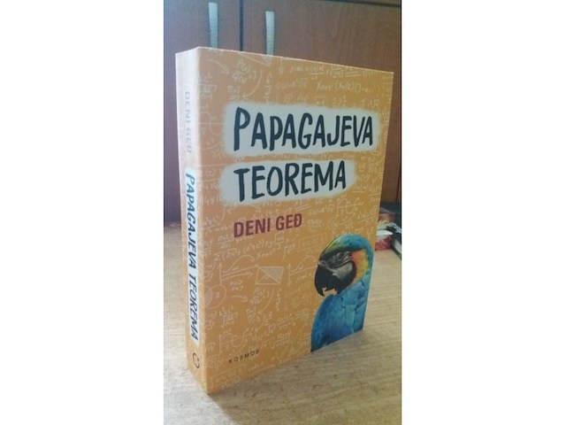 Papagajeva teorema – Deni Geđ