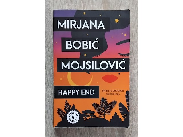 Happy End Mirjana Bobić Mojsilović