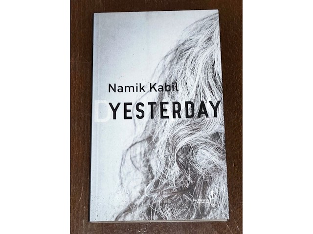 Namik Kabil - YESTERDAY