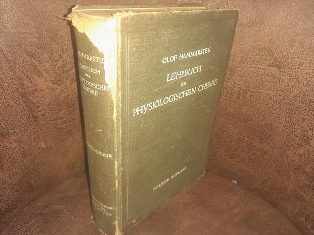 Lehrbuch der physiologischen Chemie. Hammarsten, Olof