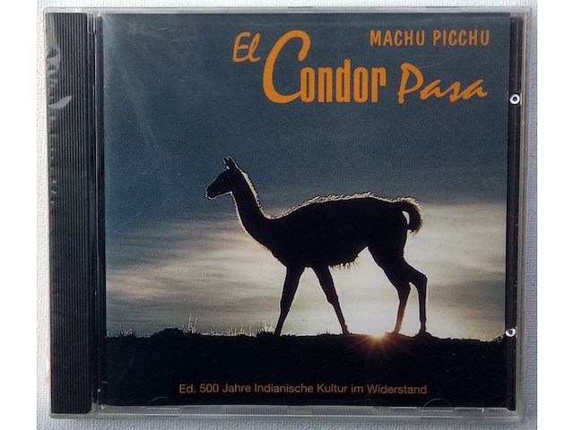 Machu Picchu – El Condor Pasa Vol. II