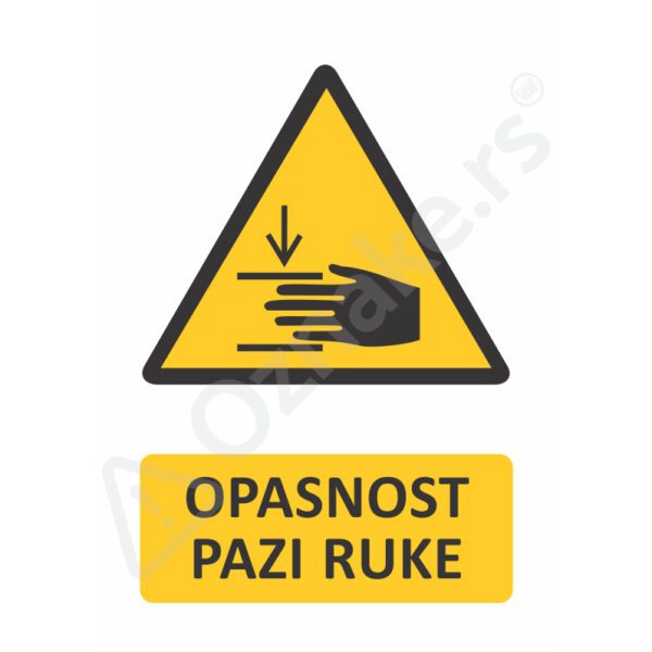 Opasnost pazi ruke