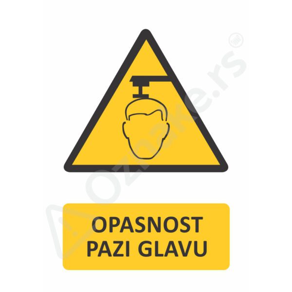 Opasnost pazi glavu