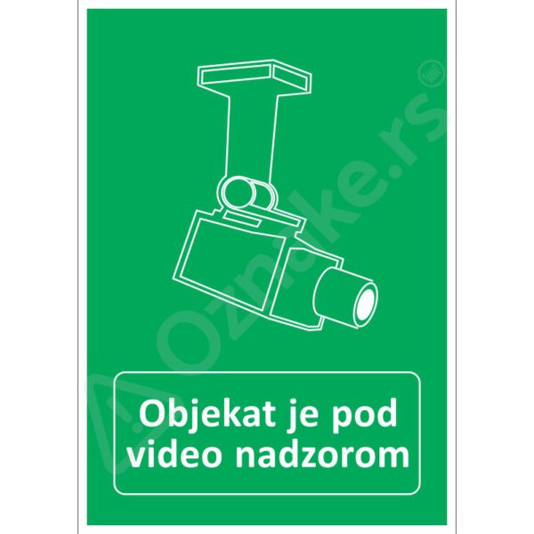 Objekat je pod video nadzorom