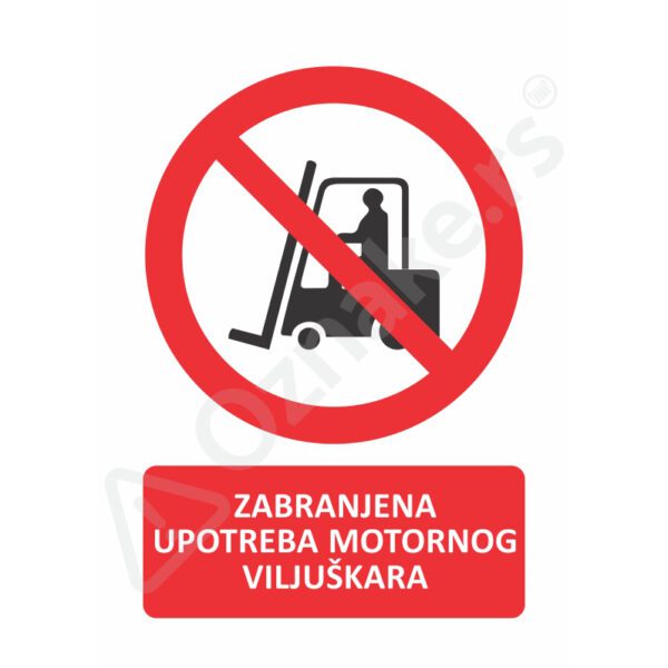 Zabranjena upotreba motornog viljuškara