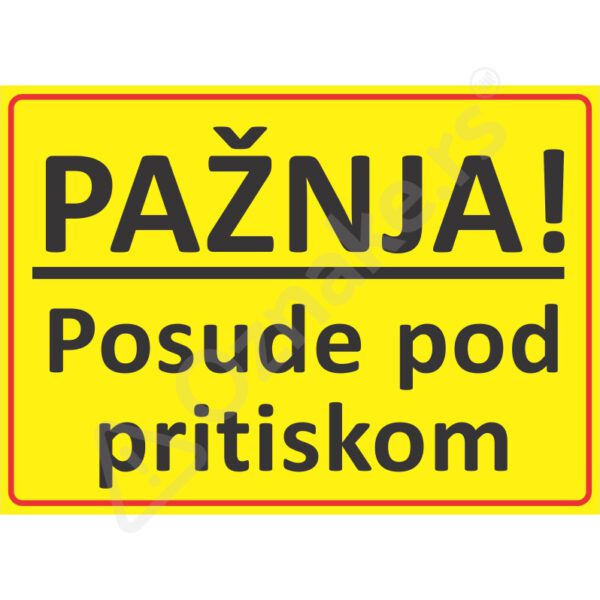 PAŽNJA Posude pod pritiskom