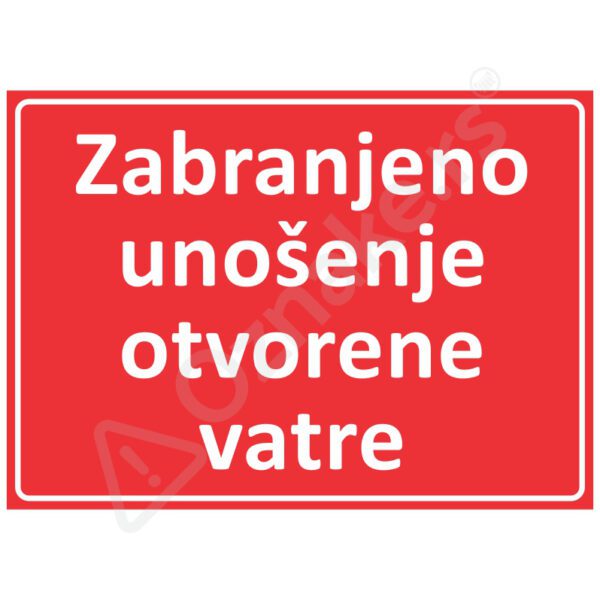 Zabranjeno unošenje otvorene vatre