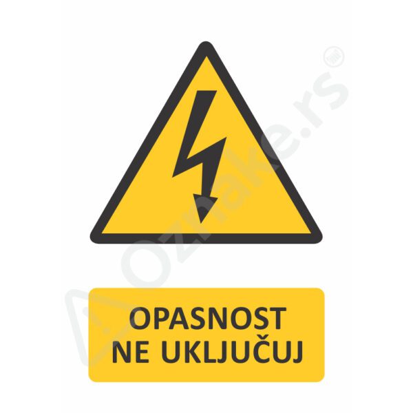 Opasnost ne uključuj