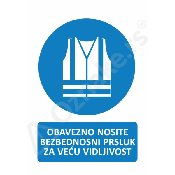 Obavezno nosite bezbednosni prsluk za veću vidljivost