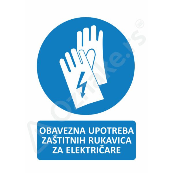 Obavezna upotreba zaštitnih rukavica za električare