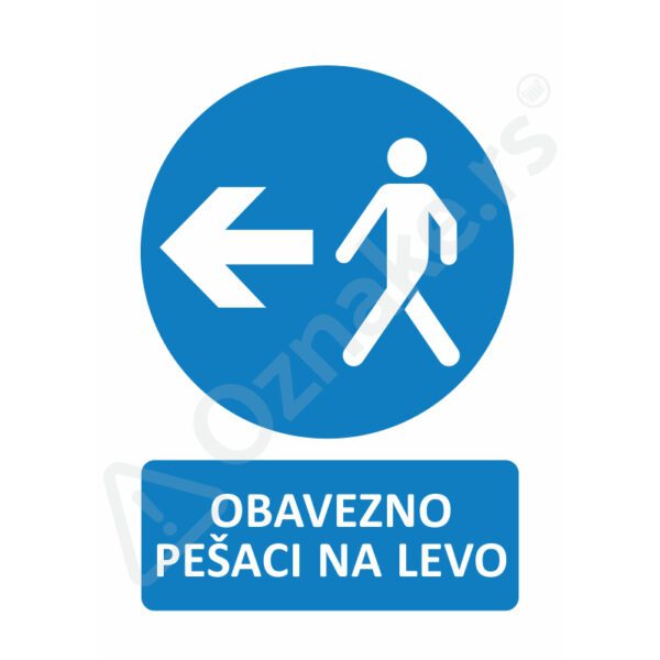 Obavezno pešaci na levo