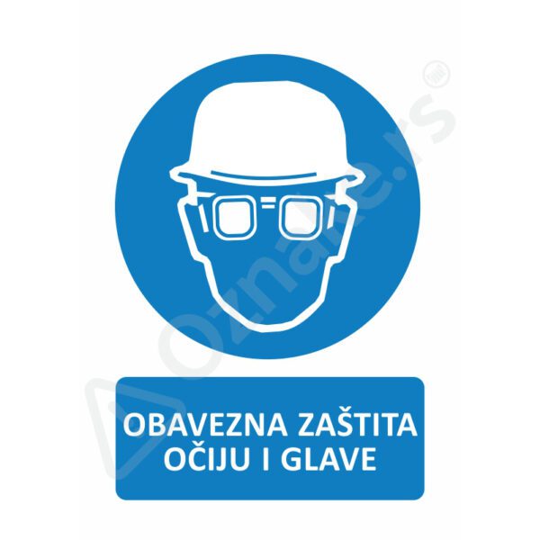 Obavezna zaštita očiju i glave