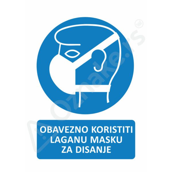 Obavezno koristiti laganu masku za disanje