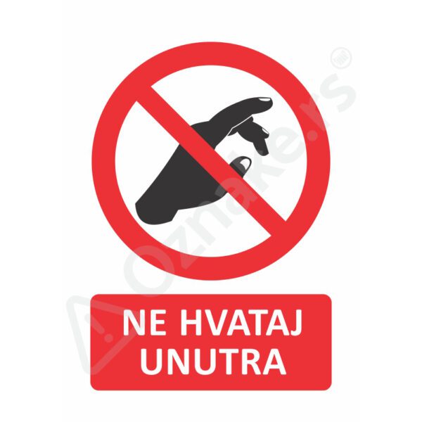 Ne hvataj unutra