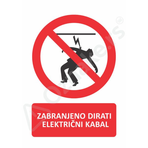 Zabranjeno dirati električni kabal