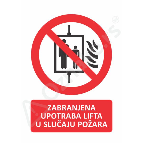 Zabranjena upotreba lifta u slučaju požara