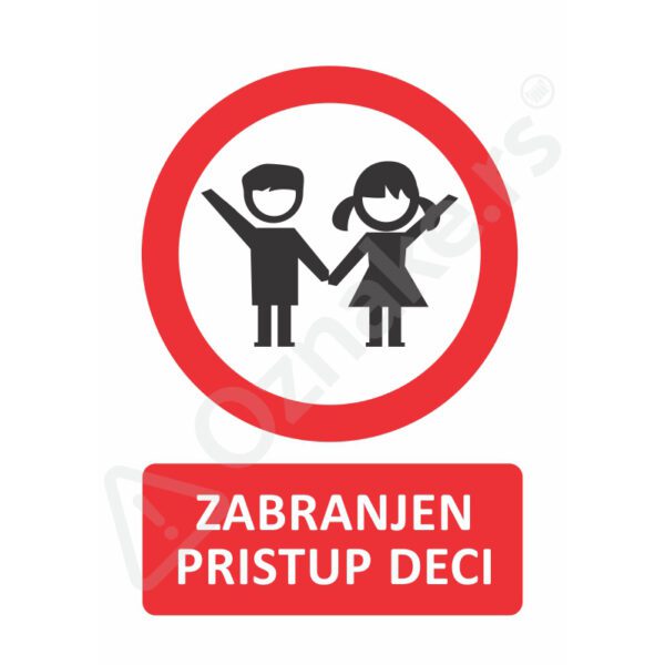 Zabranjen pristup deci