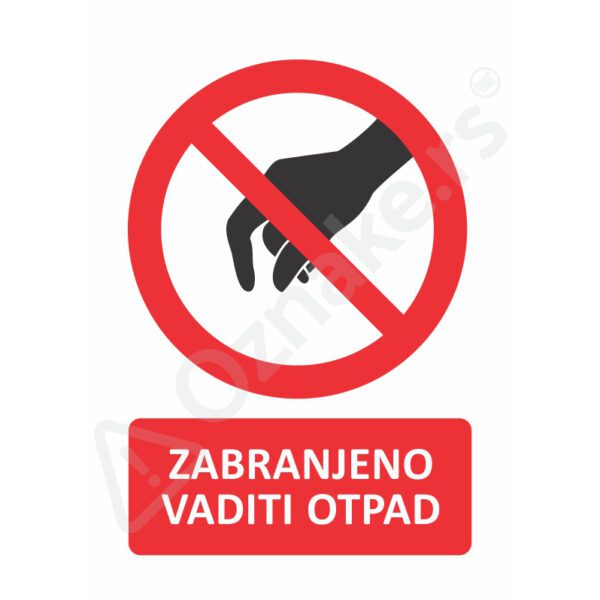 Zabranjeno vaditi otpad